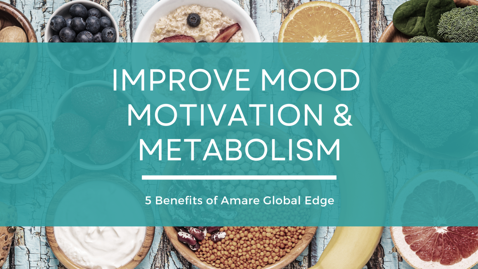 5 Benefits of Amare Global Edge - Jen Jones Coaching